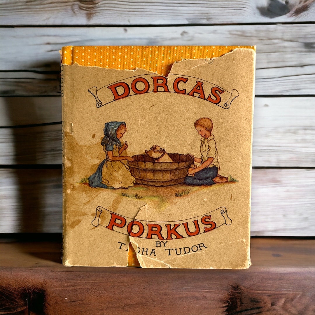 Dorcas Porkus by Tasha Tudor 1945 Third Printing, 1940s Childrens Book ...
