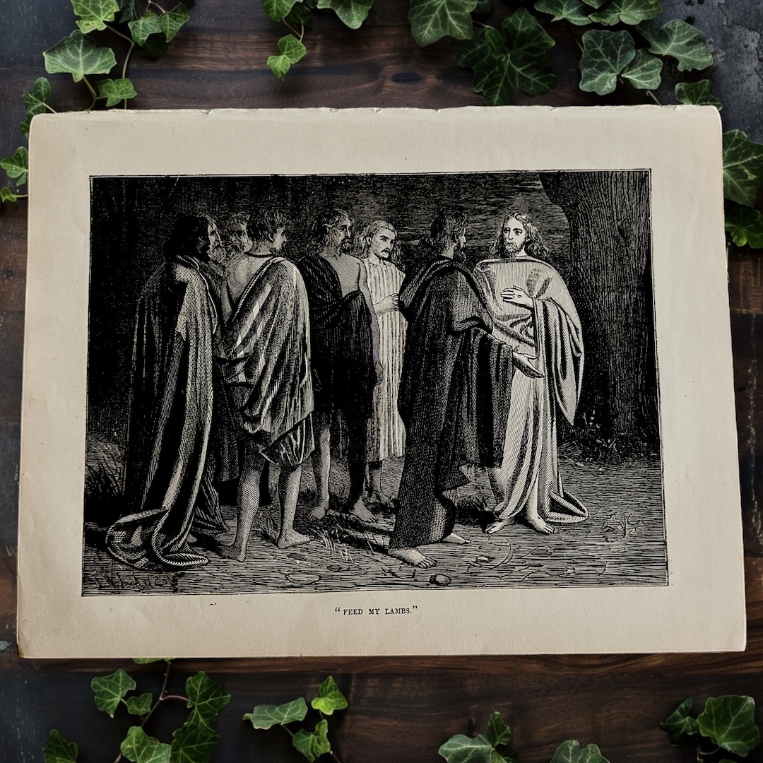 Antique 1877 Bible Engraving Art of Jesus Saying Feed My Lambs ...