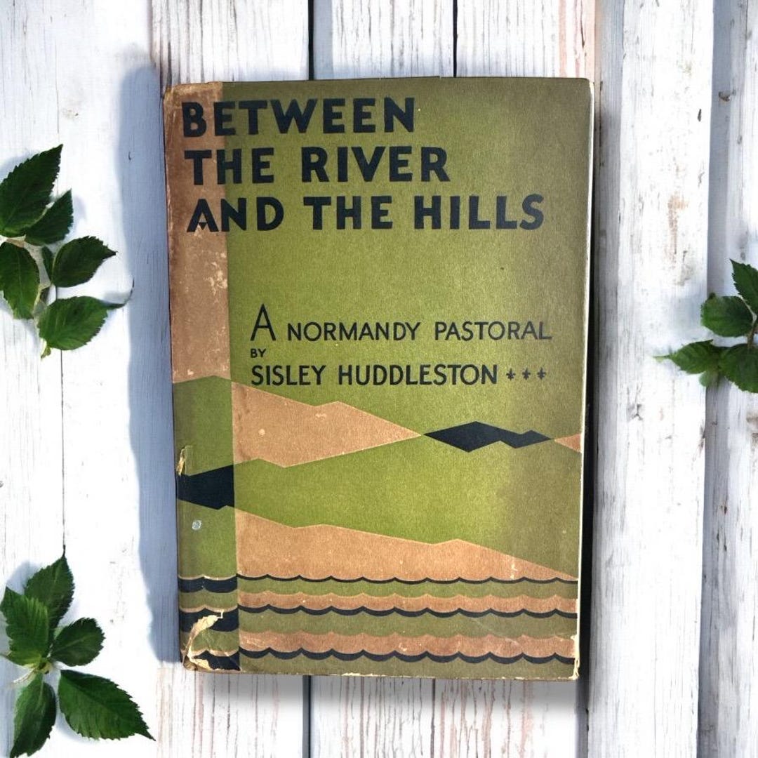 1930 First Edition Normandy Travel Book: Between the River and the ...