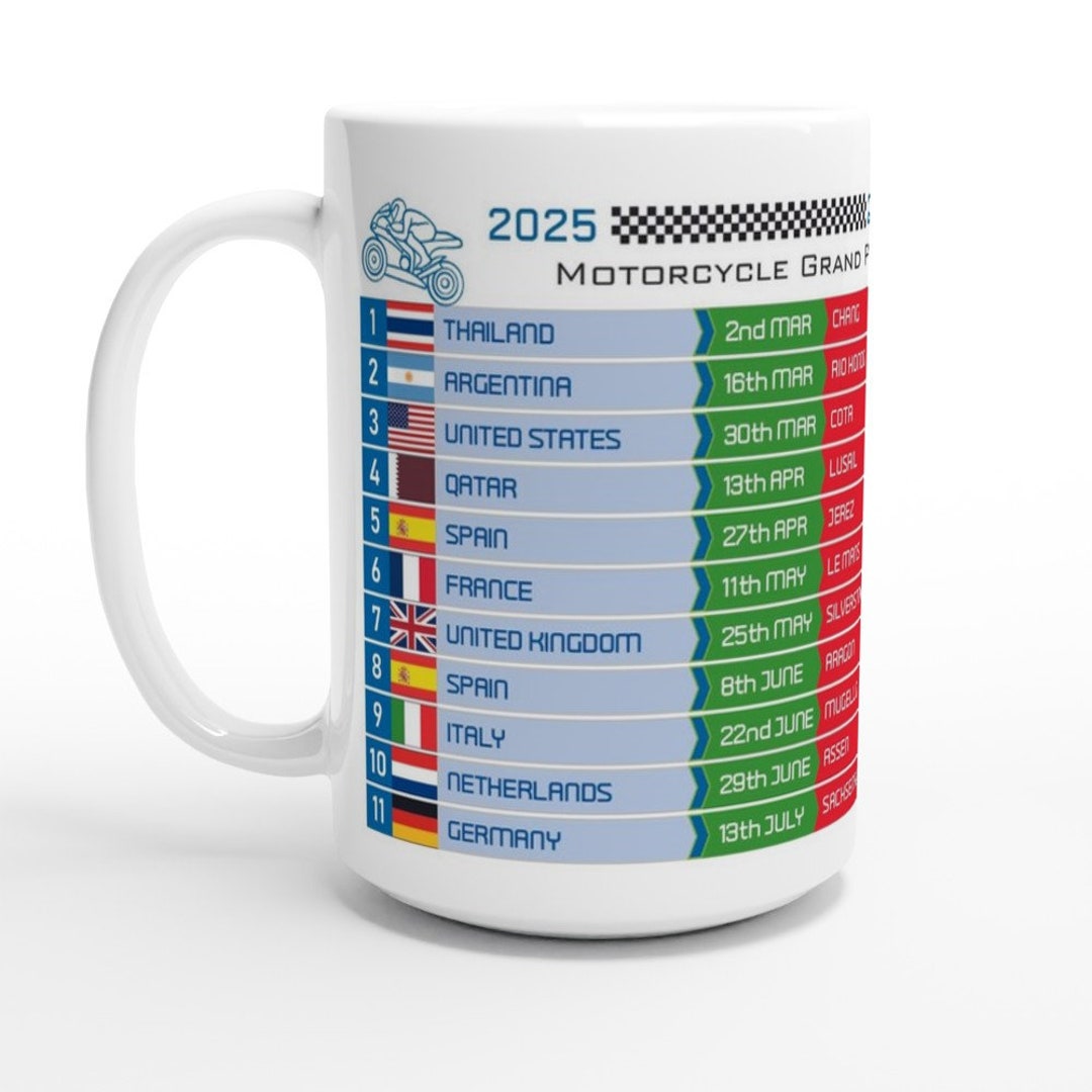 2025 Motogp FIXTURES Mug Schedules Calendar 15oz Mug - Etsy