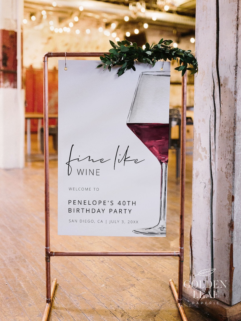 WINE | Birthday Welcome Sign, Printable Template, Fine Like Wine, Sip ...