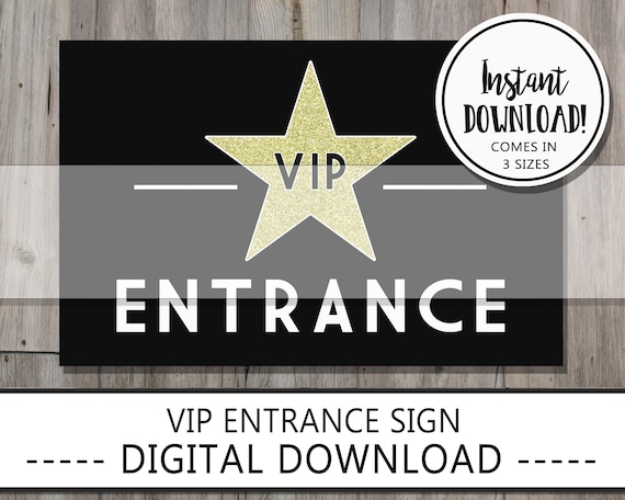 VIP Entrance Sign DIGITAL DOWNLOAD | Etsy