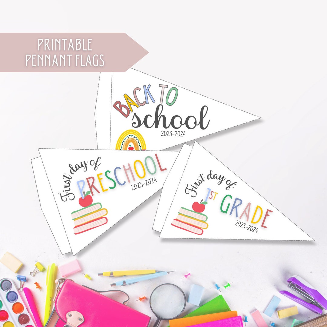 DIGITAL Back to School Flag PRINTABLE Pennant Flag 1st Day - Etsy