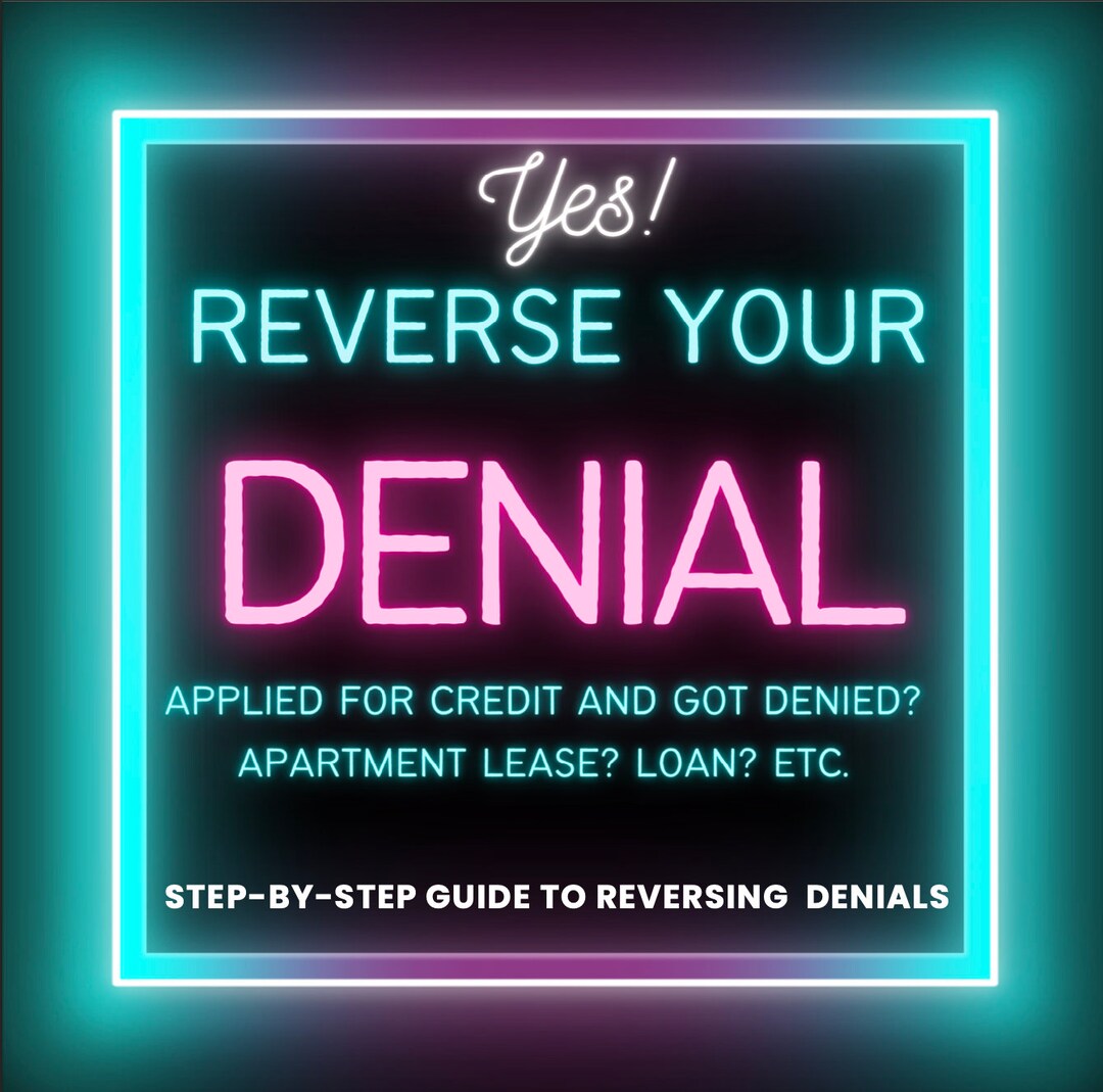 Reverse Your Denials Instructions, How to Reverse Credit Card Denials ...