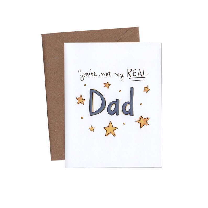 Not My REAL Dad Card Funny Father's Day Card Funny Greeting Card - Etsy