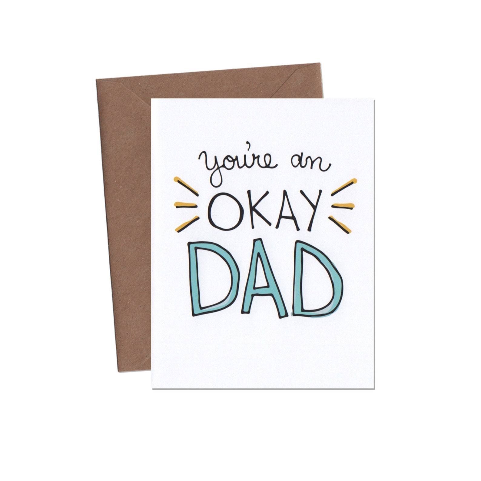 You're an OKAY Dad Card Father's Day Card Funny - Etsy