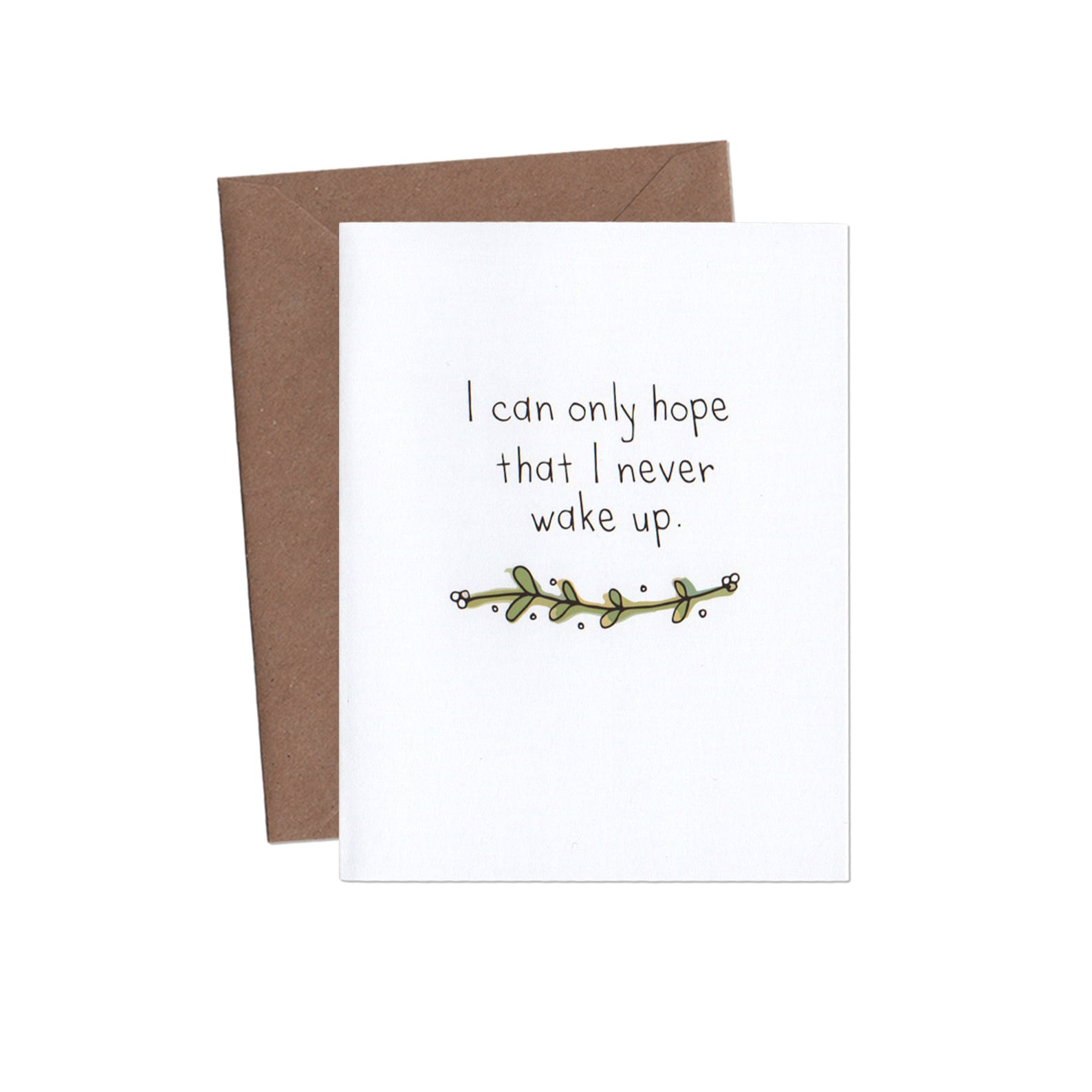 Never Wake up Card Funny Sympathy Card Sad Card Funny - Etsy