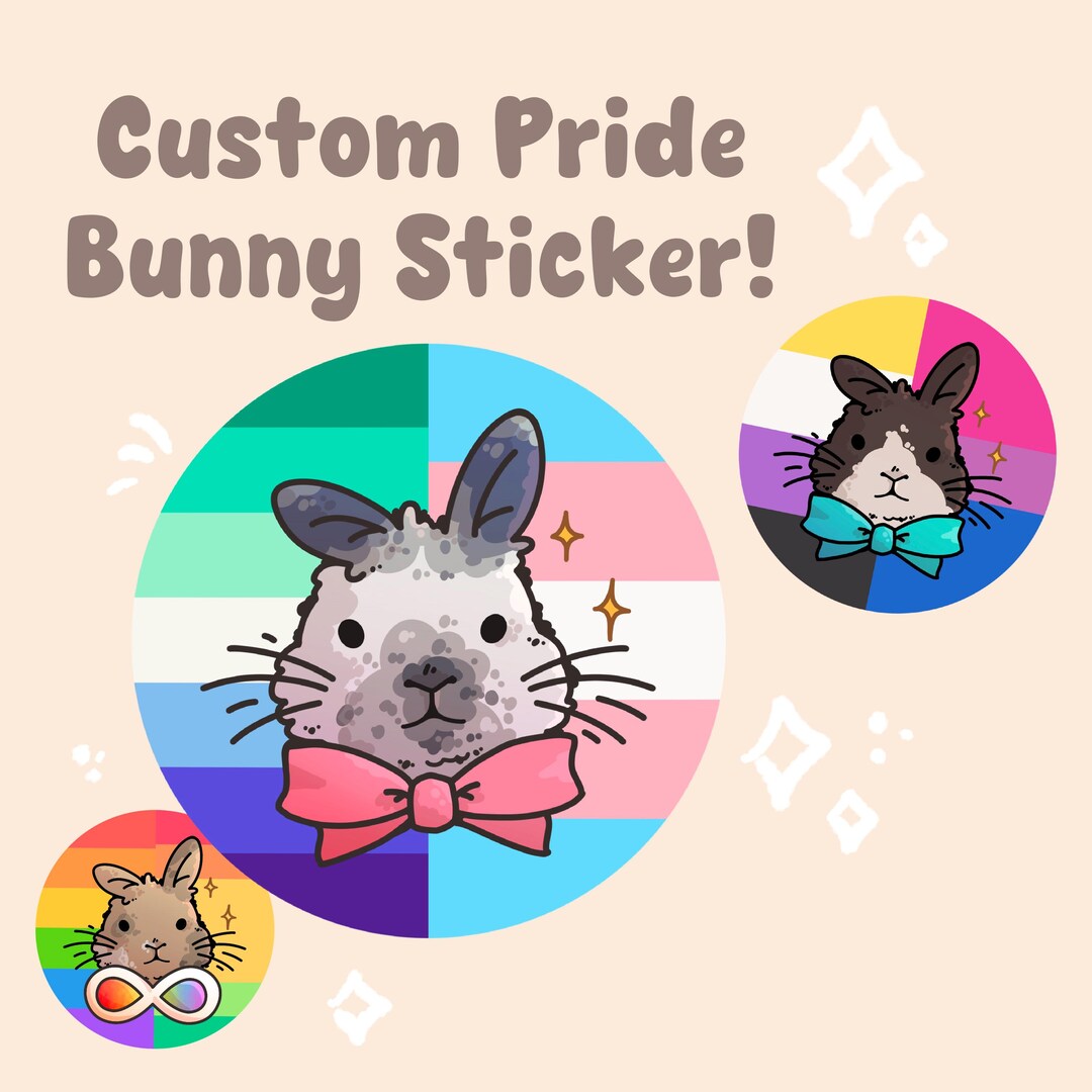 Custom Pride Bunny Stickers | Choose Your Own LGBT Flags! Bun, Rabbit ...