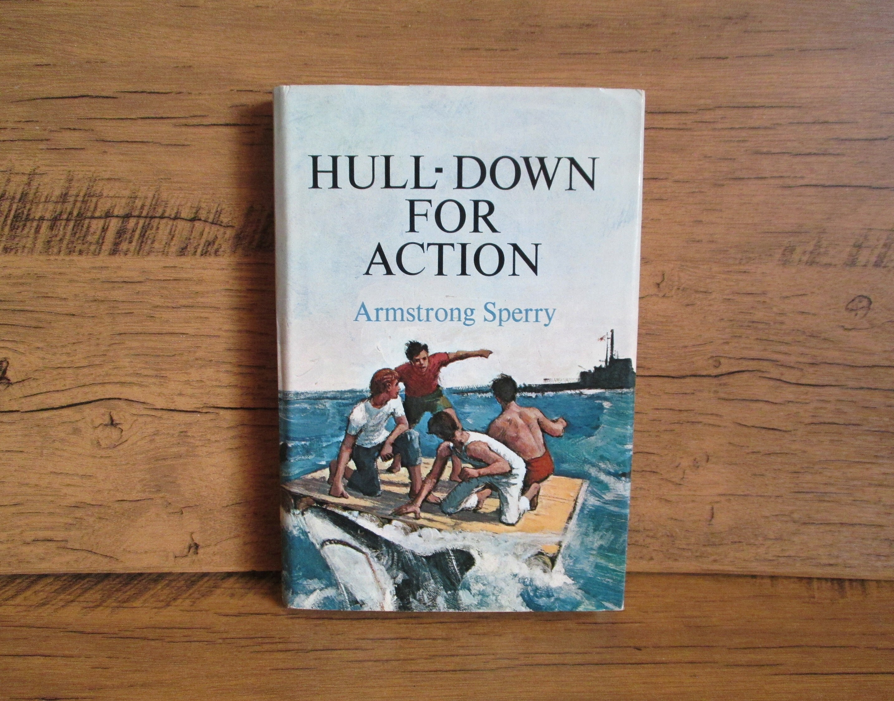 Hull-down for Action by Armstrong Sperry, Doubleday Book, Copyright ...