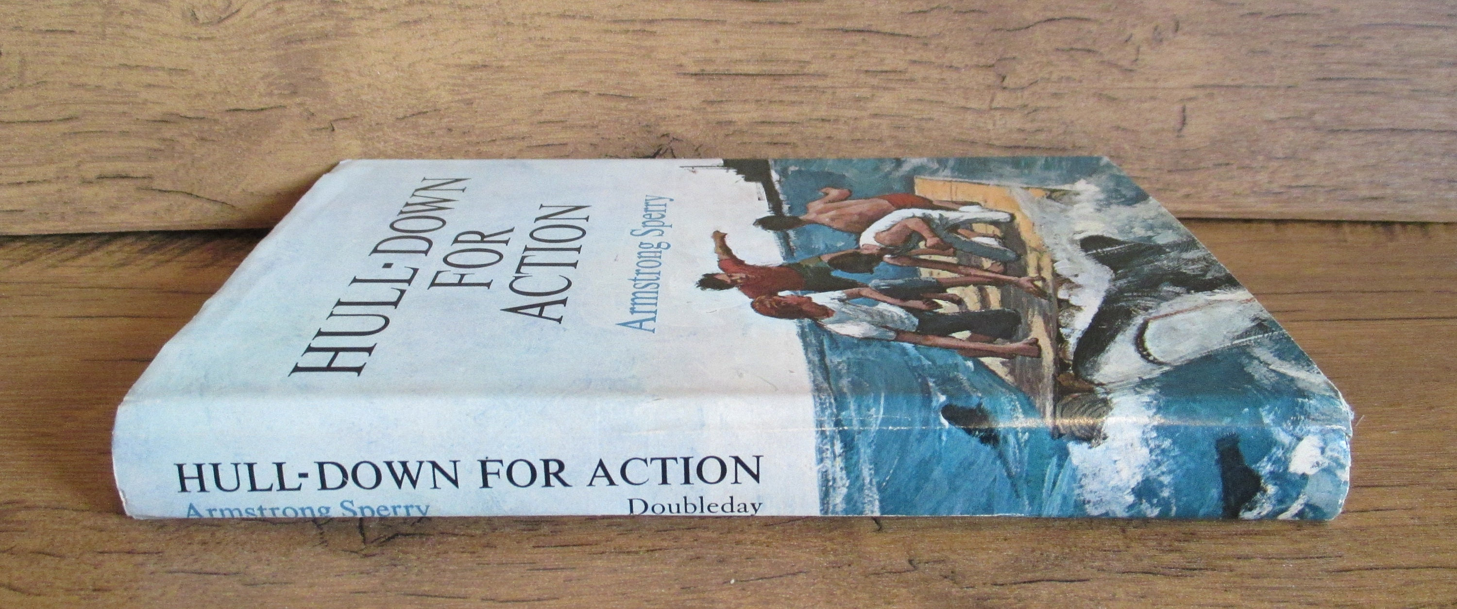 Hull-down for Action by Armstrong Sperry, Doubleday Book, Copyright ...