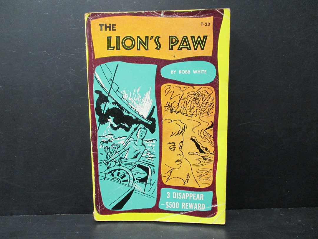 The Lion's Paw by Robb White, Vintage Paperback Mystery Book, the Teen ...