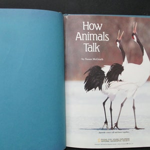 How Animals Talk, National Geographic Society Books for Young Explorers ...