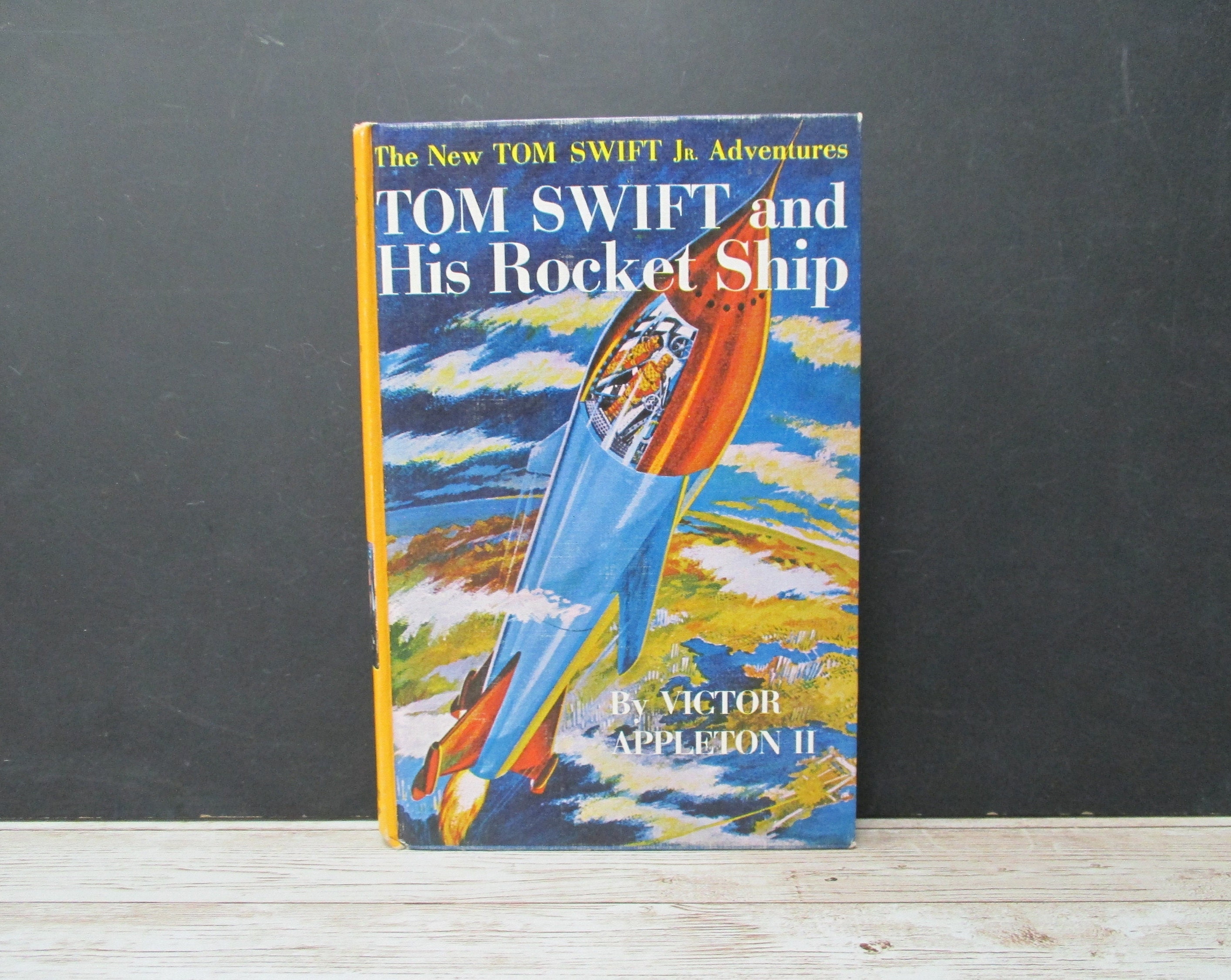 Tom Swift and His Rocket Ship 3 in the New Tom Swift Jr. Adventures by ...