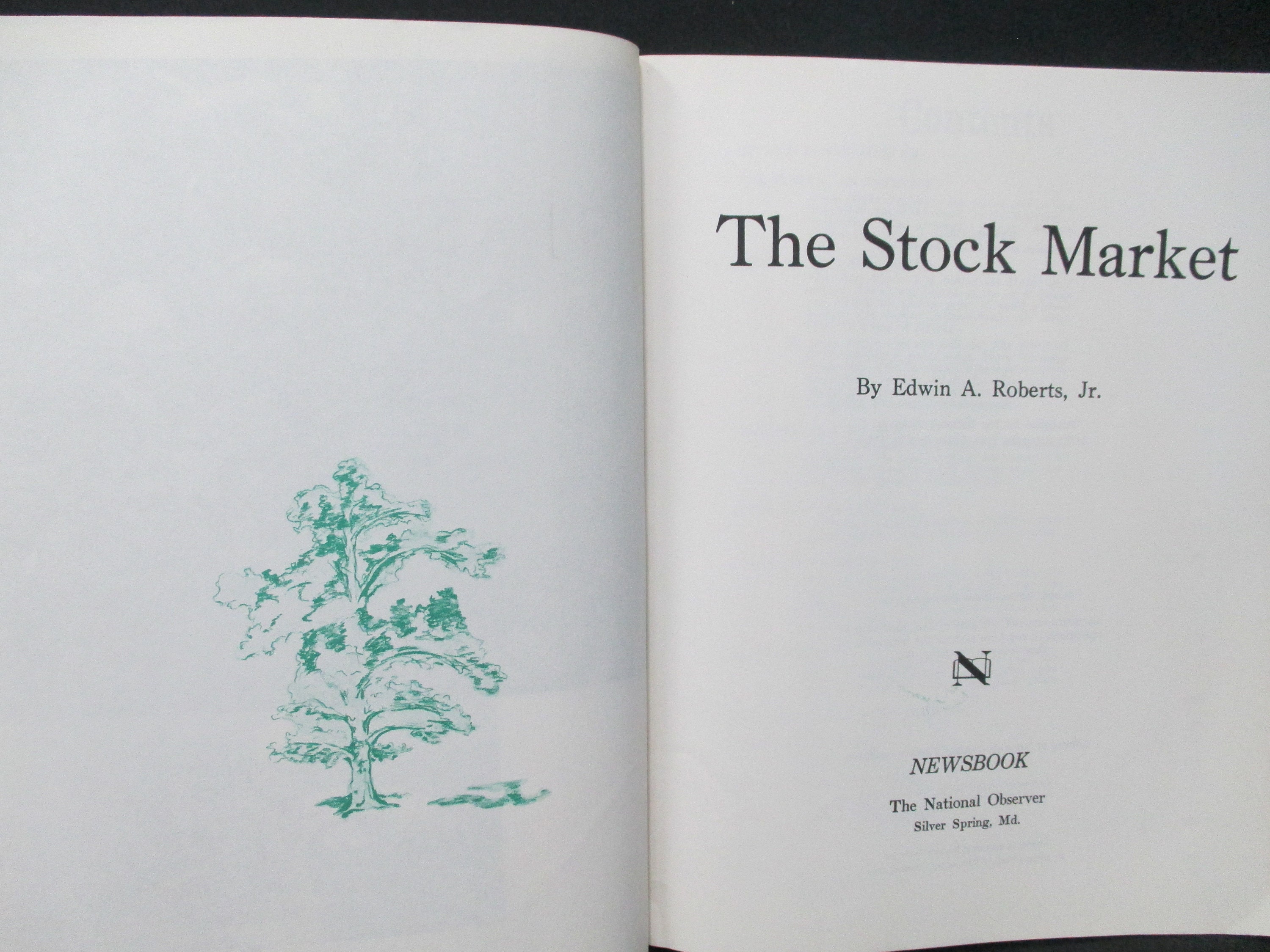 The Stock Market by Edwin A. Roberts, Jr., Newsbook, the National ...