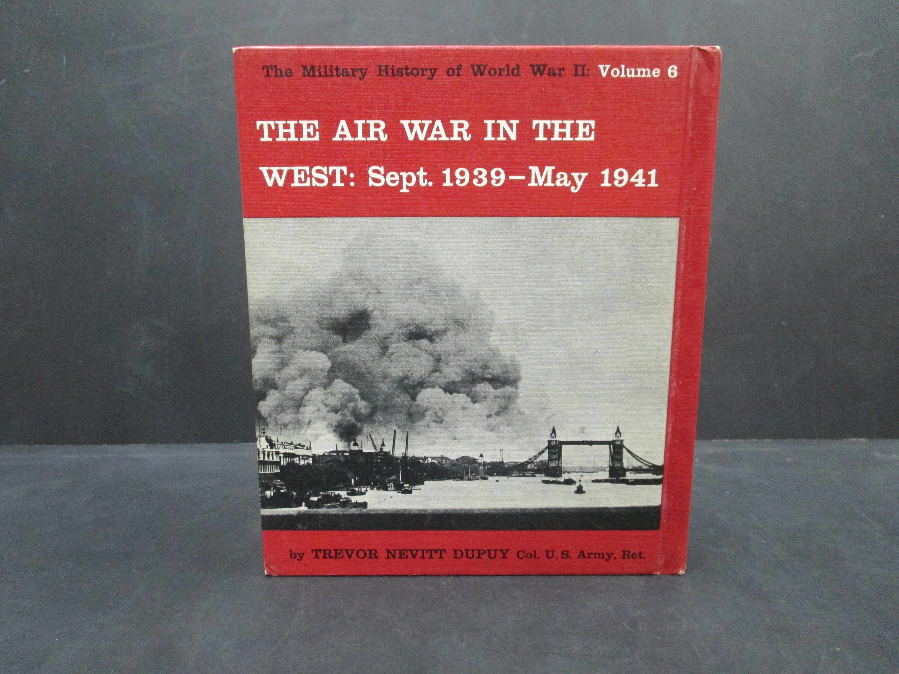 Vintage the Military History of World War II: Volume 6 the Air War in ...