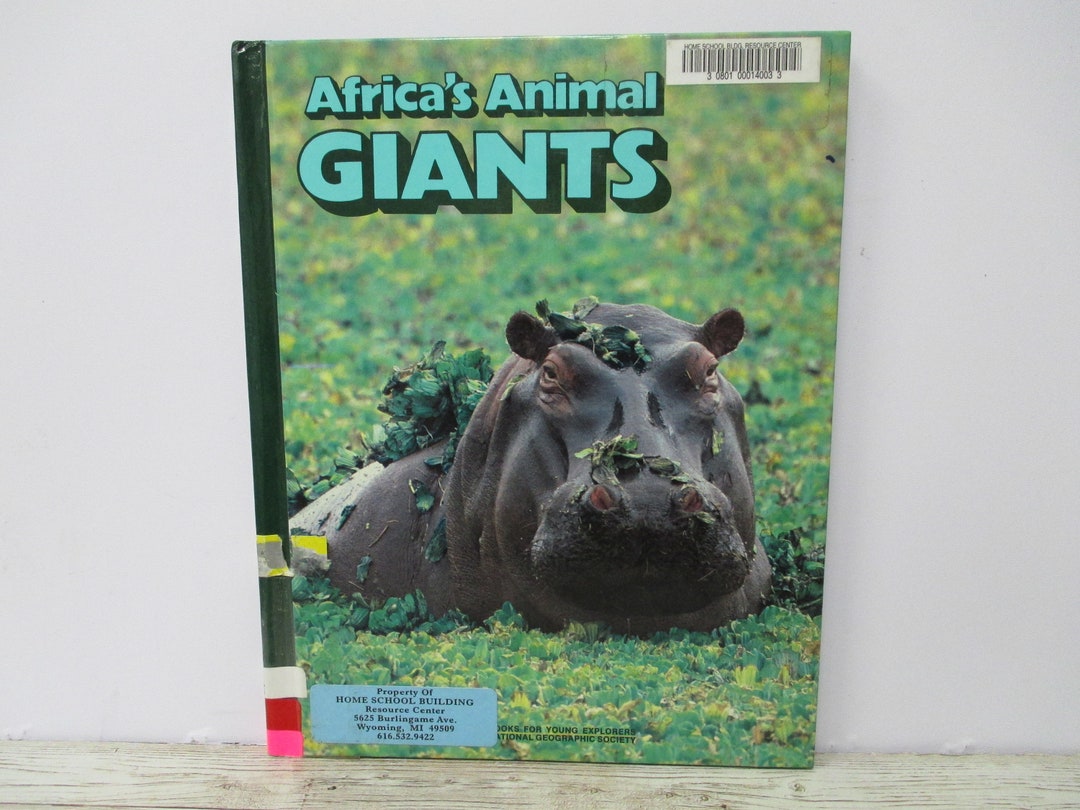 Africa's Animal Giants by Jane R Mccauley, National Geographic Society ...