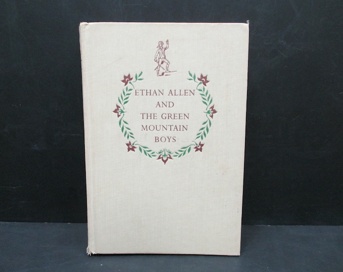 Ethan Allen and the Green Mountain Boys by Slater Brown, Vintage ...