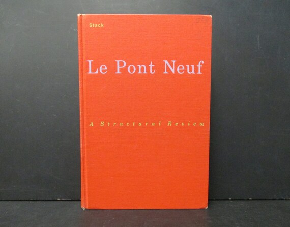 Le Pont Neuf A Structural Review by Edward M. Stack - Etsy