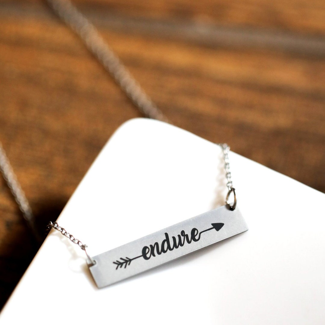 Endure Bar Necklace Endure to the End Self Love You've Got This ...