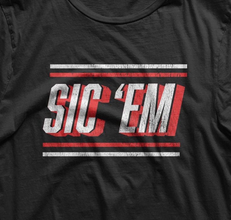 Sic 'Em T Shirt Vintage Style Tee | Etsy