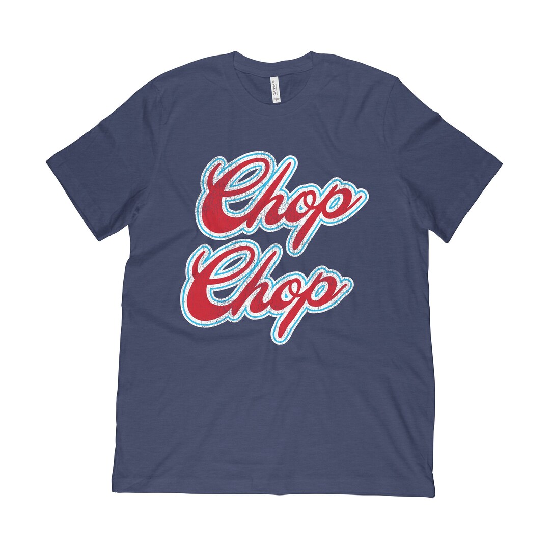Chop Chop T Shirt | Atlanta Shirt | ATL Tee | Baseball T Shirt - Etsy