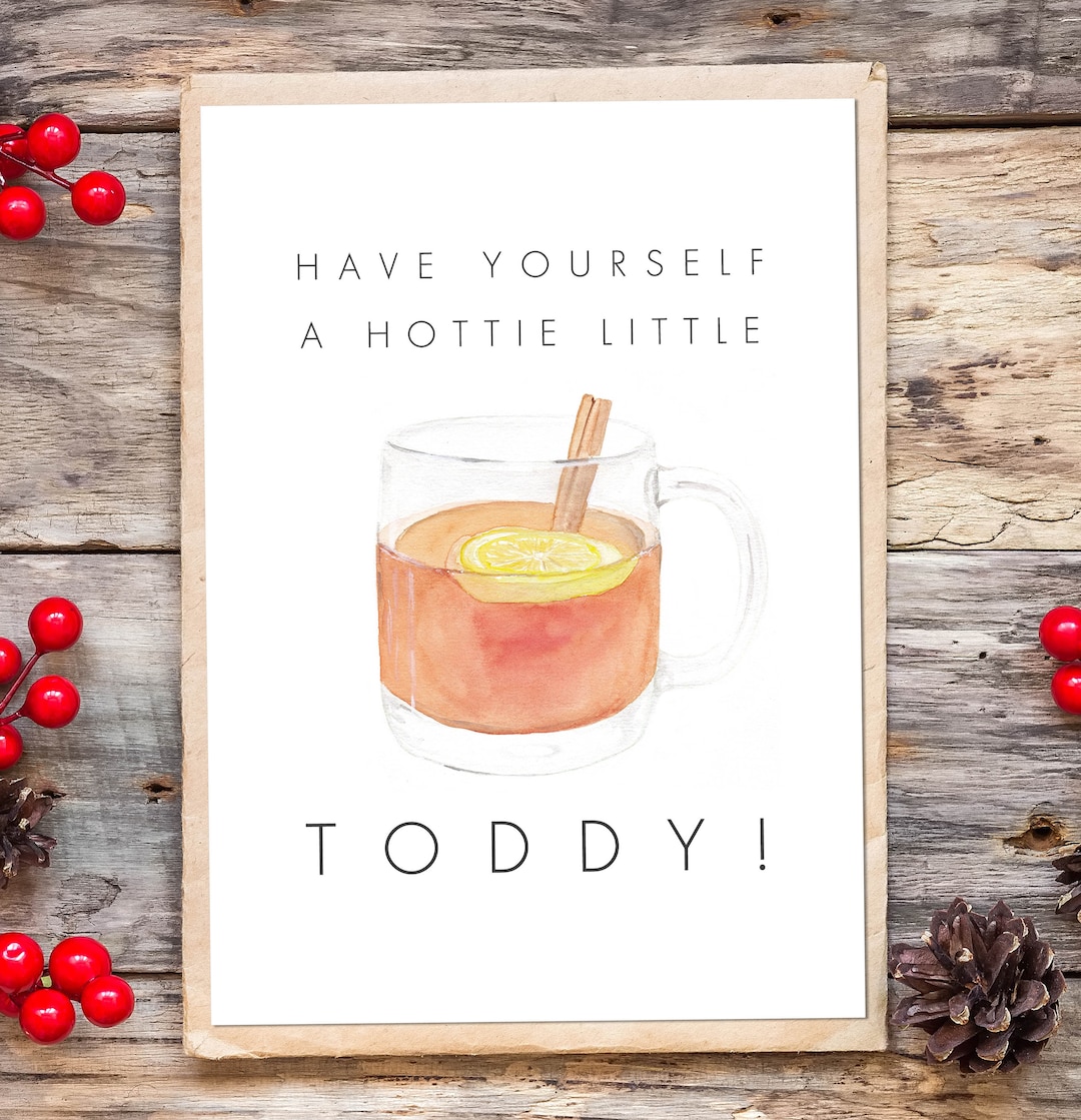 Punny Hot Toddy Christmas Card: Bourbon Holiday Greetings (5x7 Folded ...