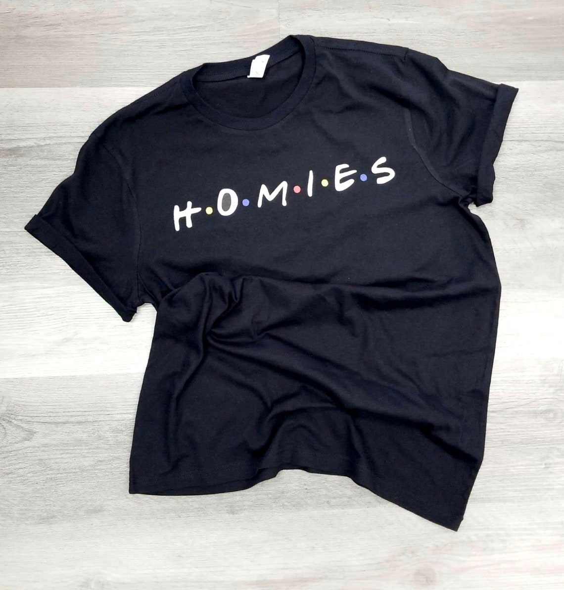 Friends Themed Homies Shirt - Etsy