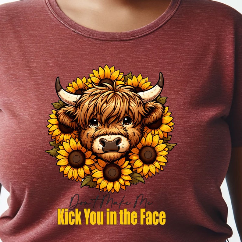 Highland Cow 'kick You in the Face' PNG, Funny Cute Country Sublimation ...