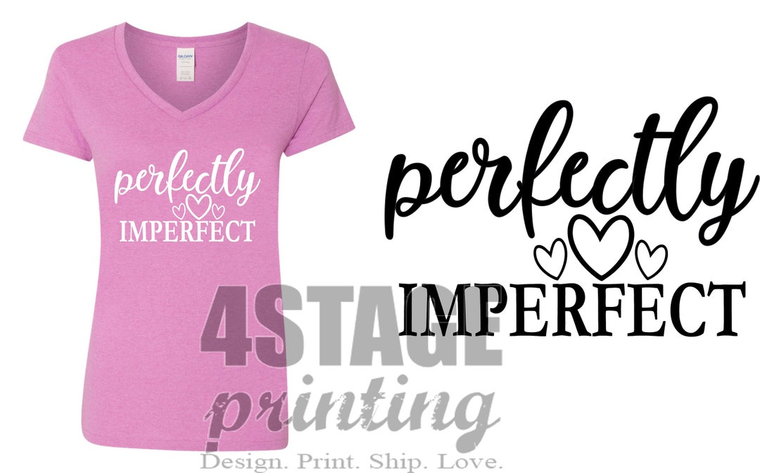 Perfectly Imperfect SVG, PNG, EPS Cut File Download for Your Vinyl ...