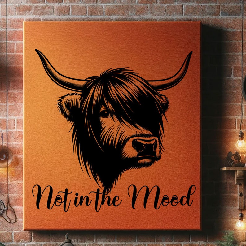 Highland Cow 'not in the Mood' PNG, Funny Cute Country Sublimation/dtf ...