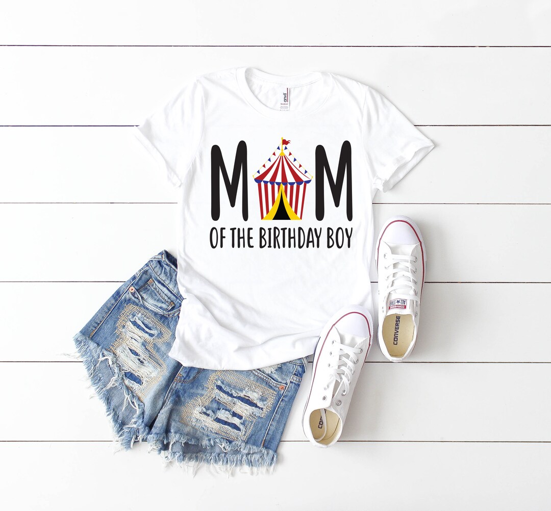 Mom Circus , Circus Birthday Shirt, Circus Party, Circus Theme ...