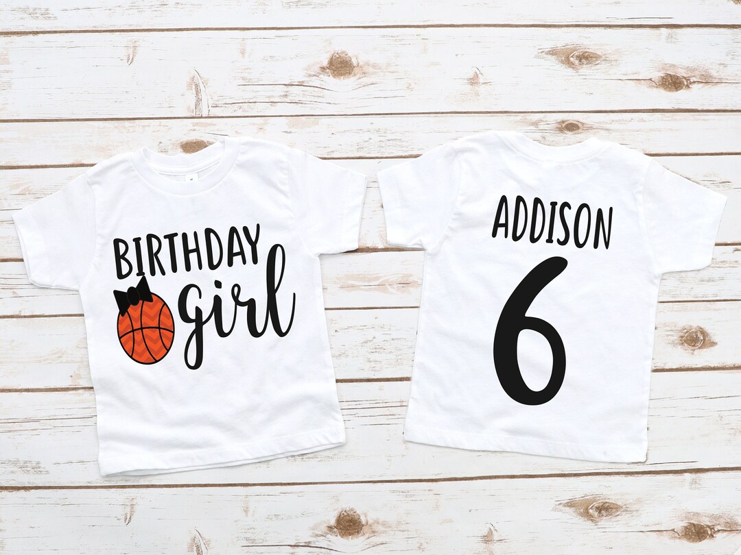 Basketball Birthday Girl Shirt, Girl Birthday Shirt, Girl Birthday ...