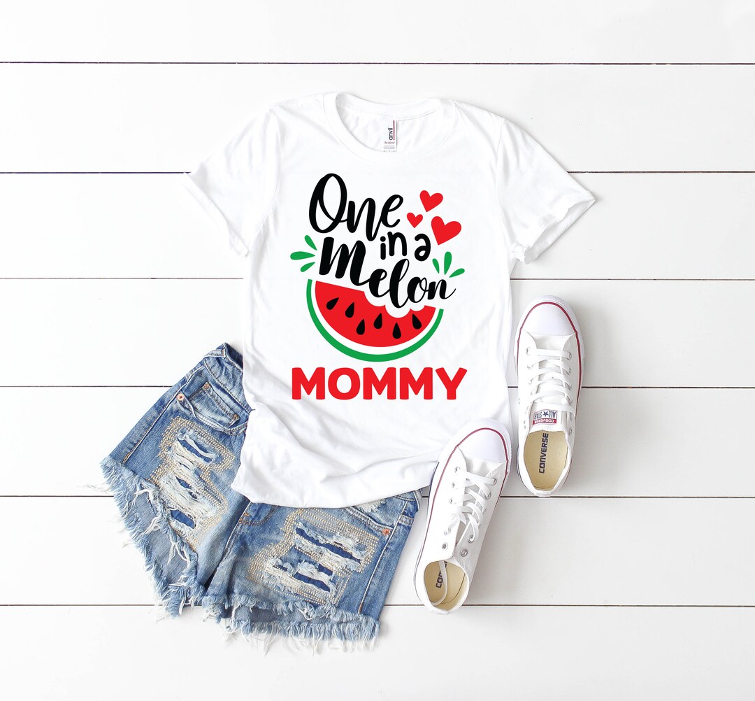 One in a Melon, One in a Melon Shirt, One in a Melon Birthday Party ...