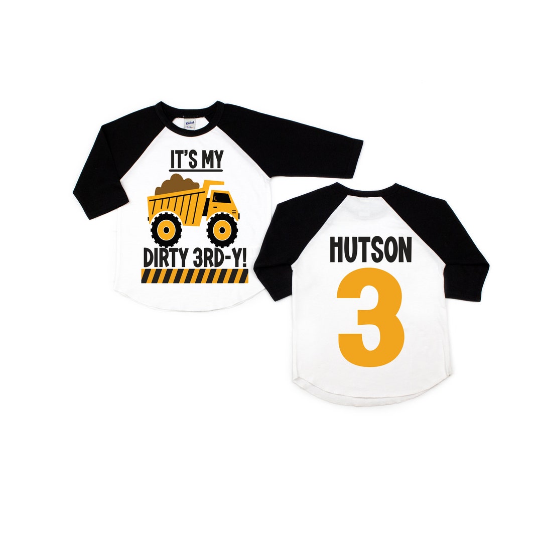 Dirty 3RD-Y Birthday Shirt, Dump Truck Birthday, Construction Birthday , Construction Party ...