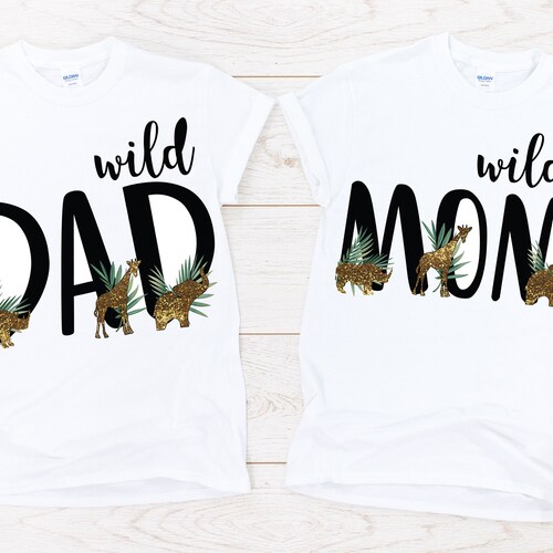 Mom and Dad of the Wild Matching Wild Wild Mom Wild Dad - Etsy