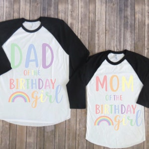 Mom and Dad of the Birthday Girl- Rainbow, Rainbow Birthday Shirt ...