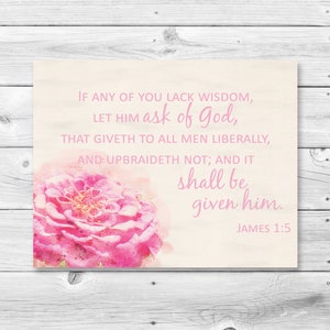 Printable Verse, James 1:5, If Any of You Lack Wisdom Let Him Ask of ...