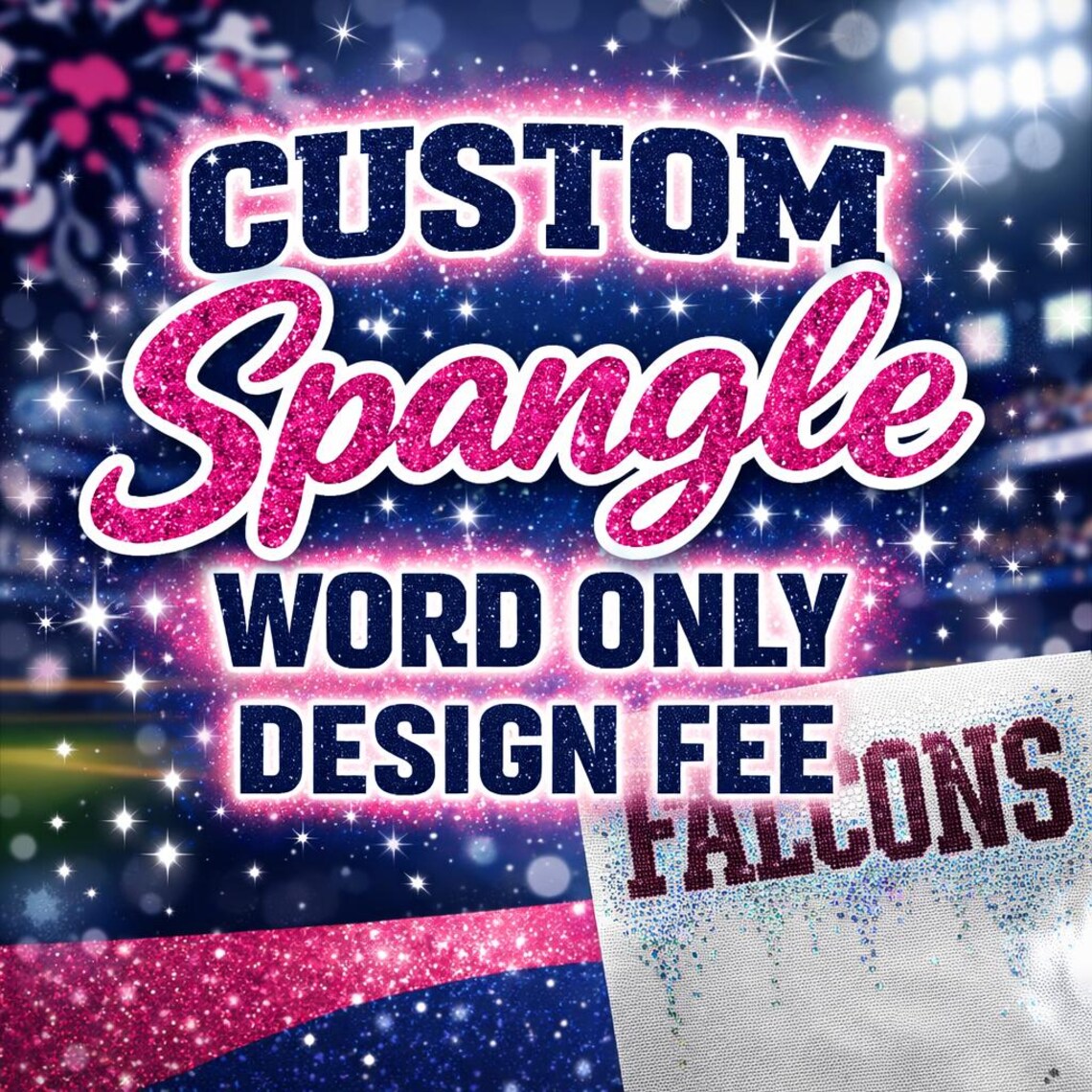 Custom Spangle Design Fee for Team Name Only - Etsy