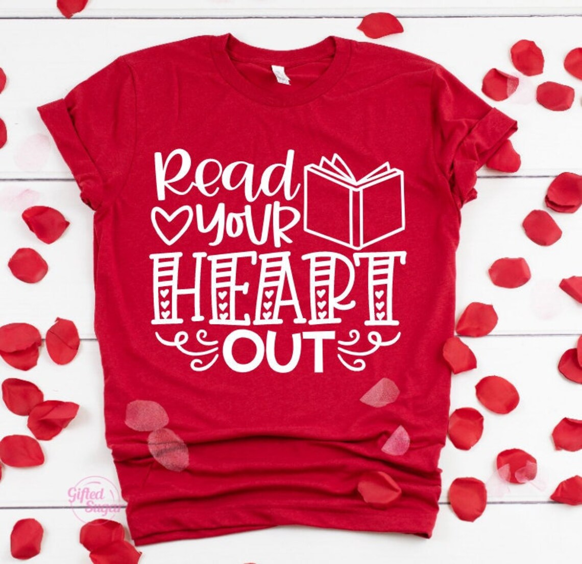 Read Your Heart Out,teacher Valentine's,librarian Valentine's Shirt ...