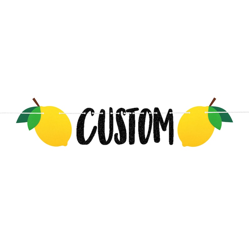 Custom Banner/lemon Banner/lemon Garland/lemon Birthday Banner/bridal ...