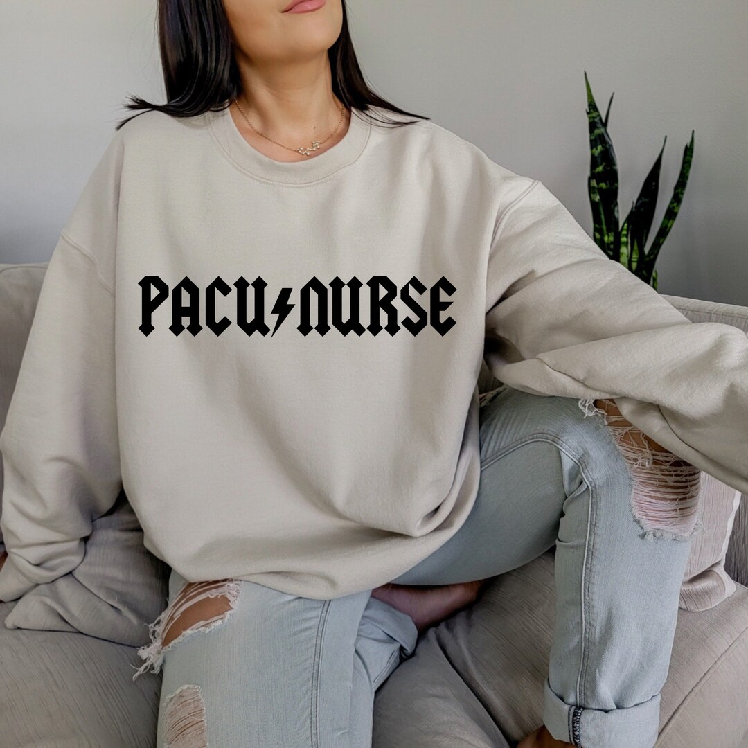 PACU NURSE SVG | Pacu Nurse Crewneck | Acdc Nurse Cut File | Cricut ...