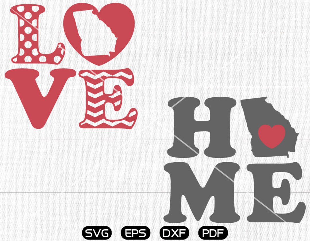 Love Georgia SVG, Home Georgia Svg, State SVG Vector, GA Clipart ...