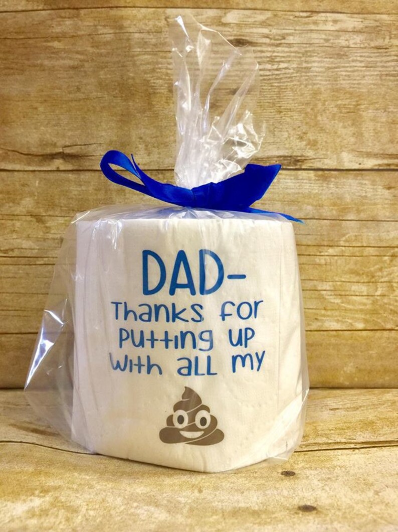 Father's Day Toilet Paper Dad You're the Poop Toilet | Etsy
