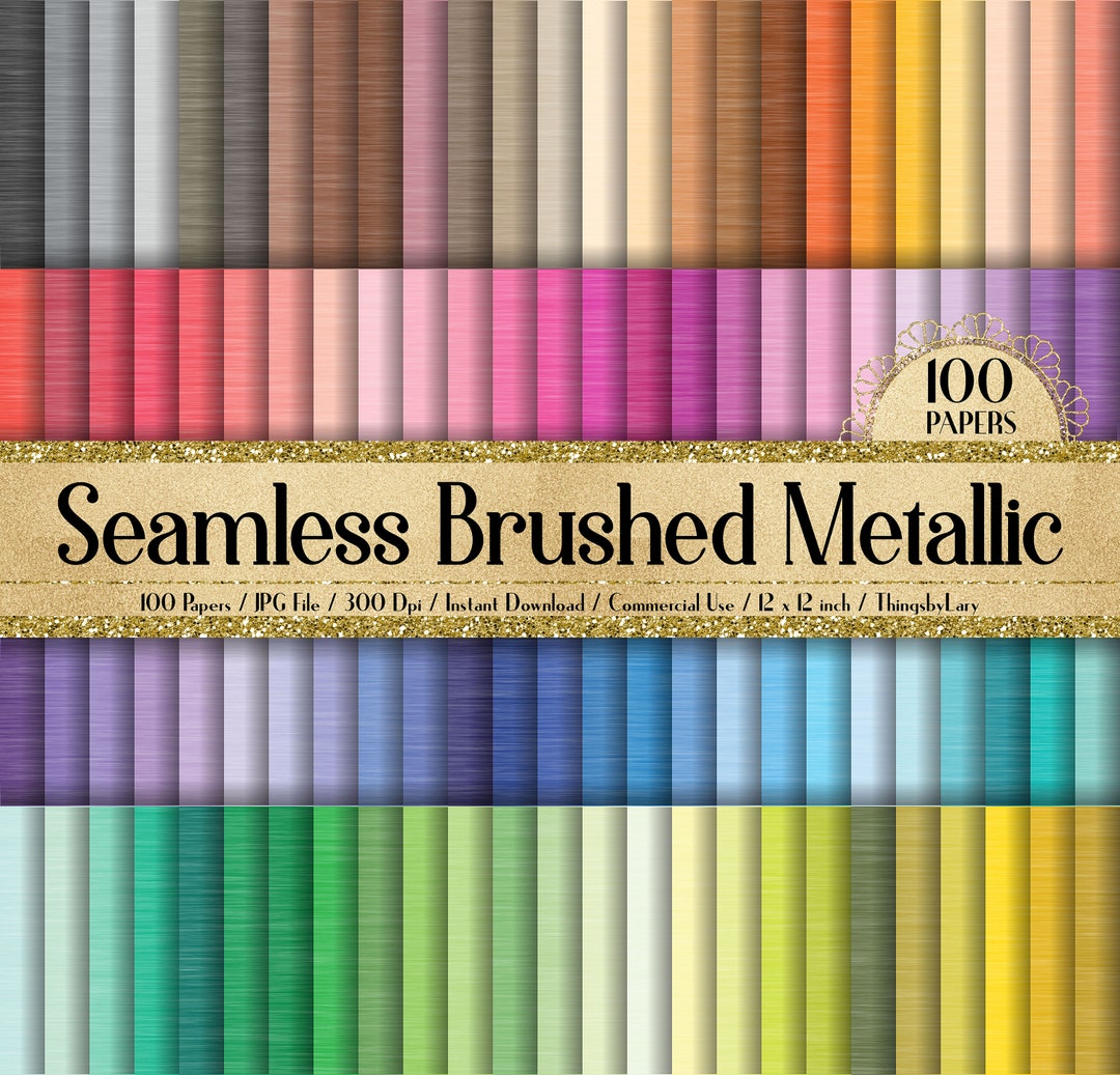100 Seamless Brushed Metallic Texture Digital Papers 12 Inch 300 Dpi ...