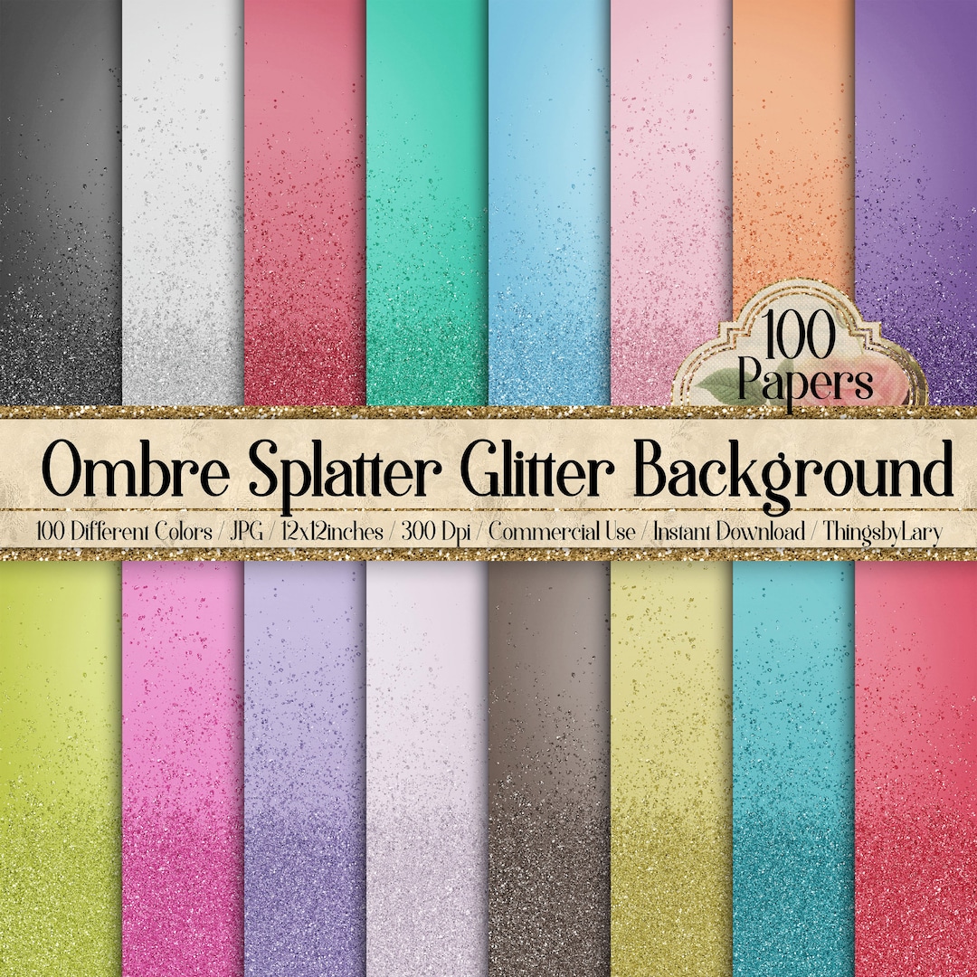 100 Luxury Ombre Splatter Splash Glitter Background Commercial Use New ...