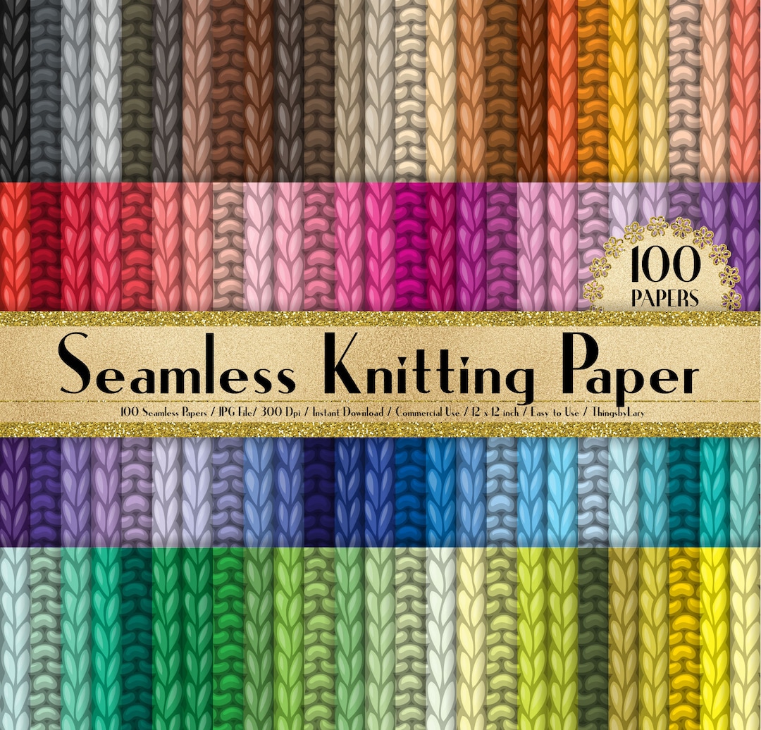 100 Seamless Knitting Papers in 12" X 12", 300 Dpi Planner Paper ...