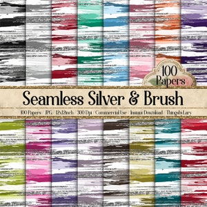 100 Seamless Silver Glitter and Brush Stroke Digital Papers 12x12" 300 ...