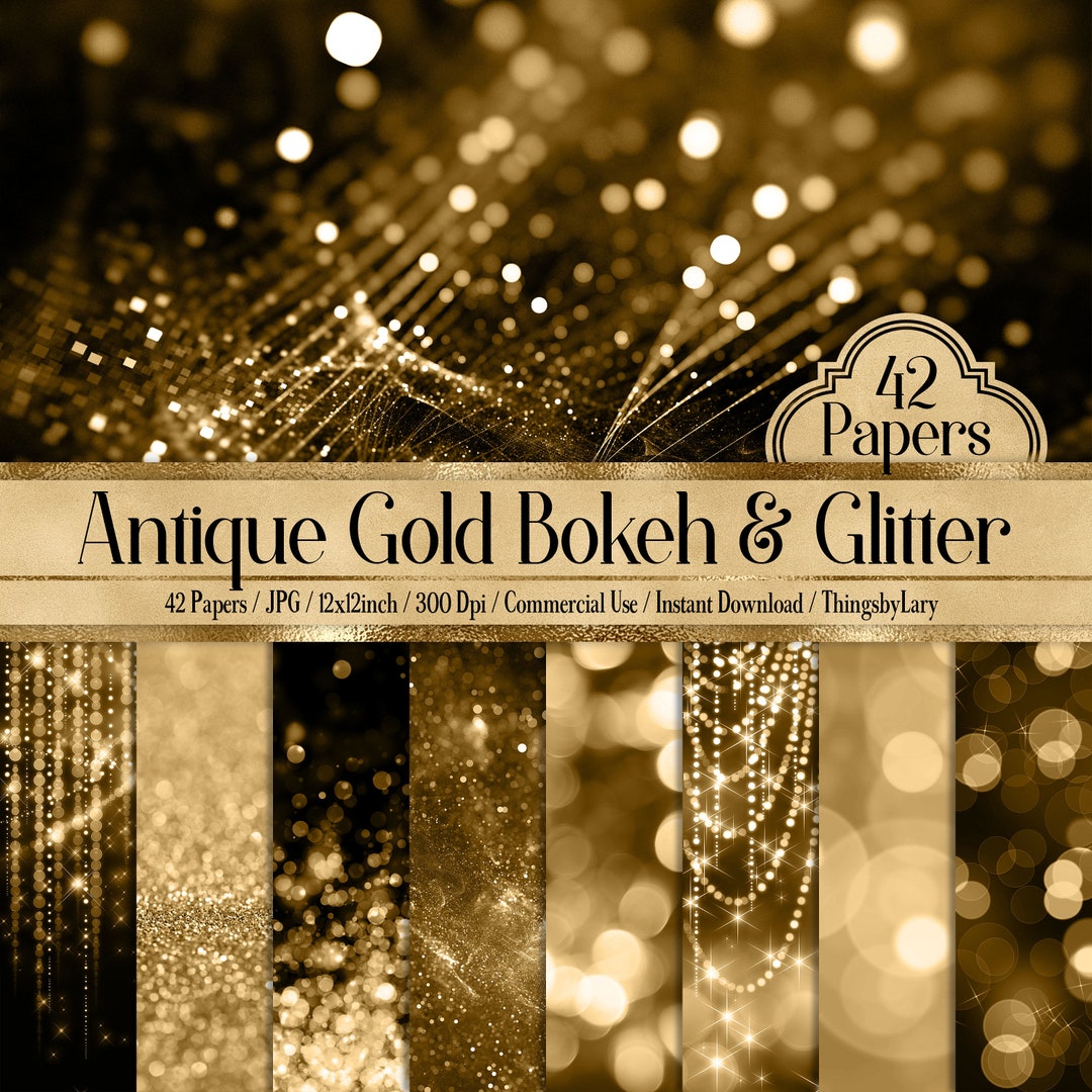42 Antique Gold Bokeh and Glitter Papers 12 Inch 300 Dpi Instant ...