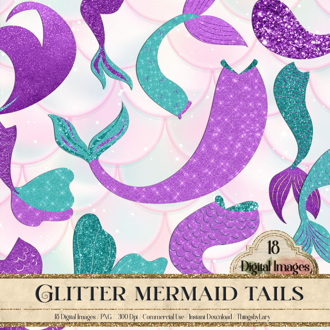 18 Glitter Mermaid Tails Overlay Images 300 Dpi PNG Instant Download ...