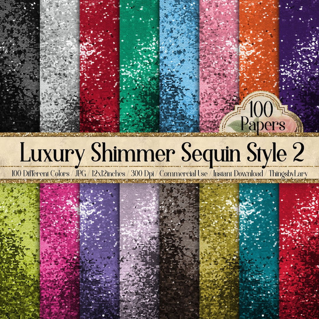 100 Luxury Shimmering Sequin Style 2 Digital Papers Commercial Use ...